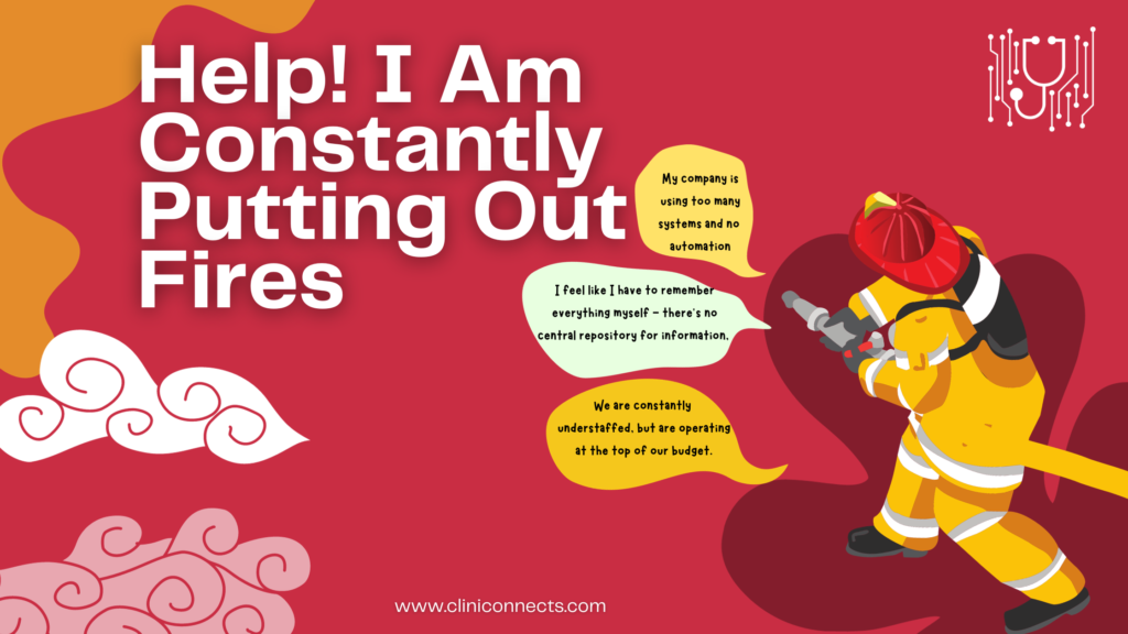 How cliniCONNECTS Helps Contract Therapy Companies Stop Putting Out Fires
